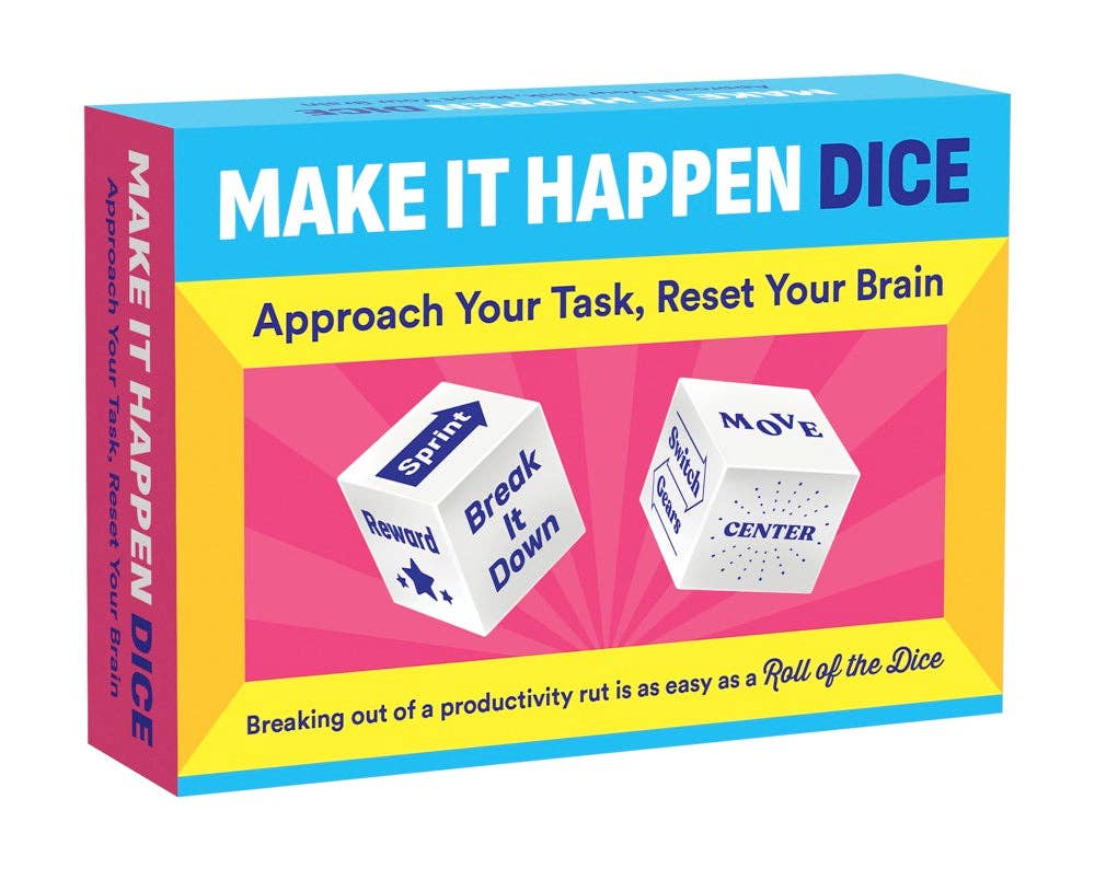 Make It Happen Dice: Approach Your Task, Reset Your Brain – More Than Words