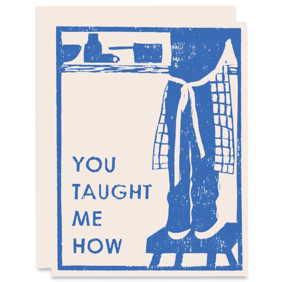 "You Taught Me How" Card – More Than Words
