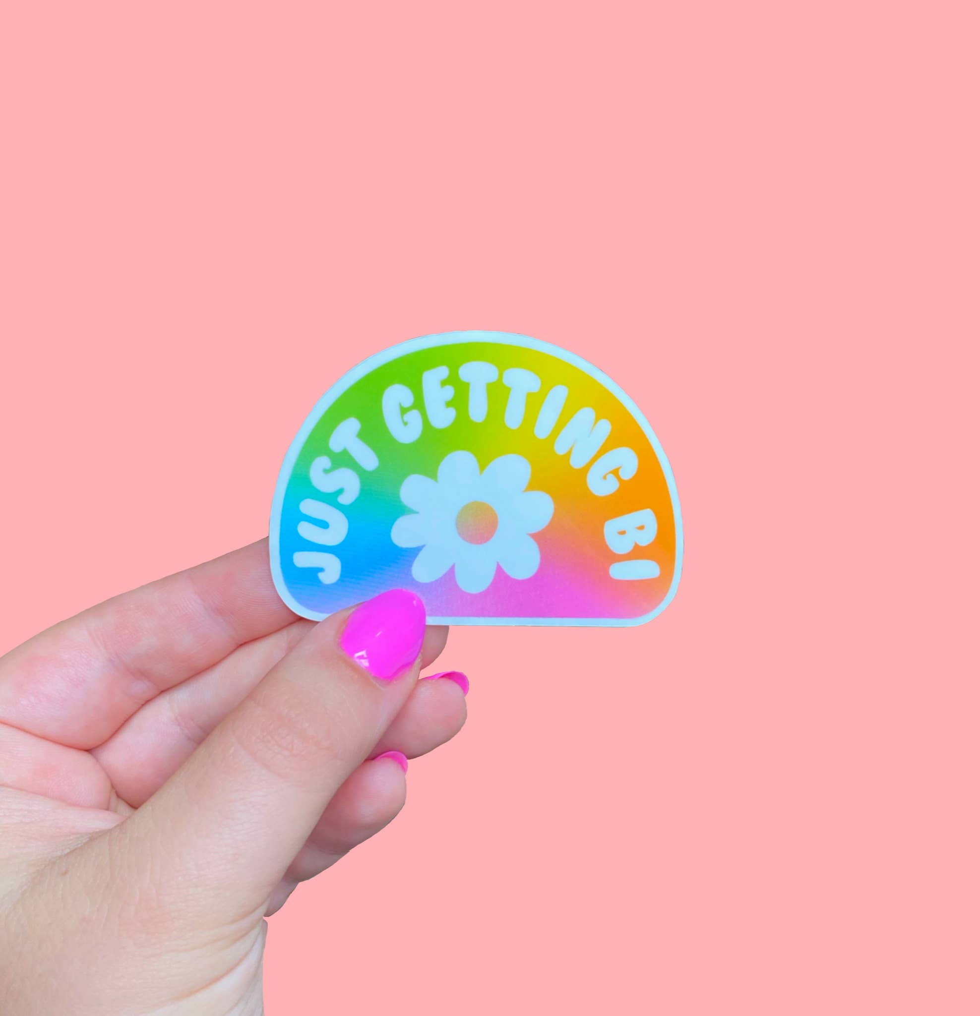 "Just Getting Bi" Rainbow Sticker – More Than Words